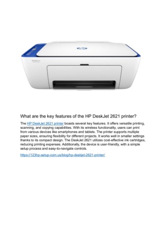What are the key features of the HP DeskJet 2621 printer