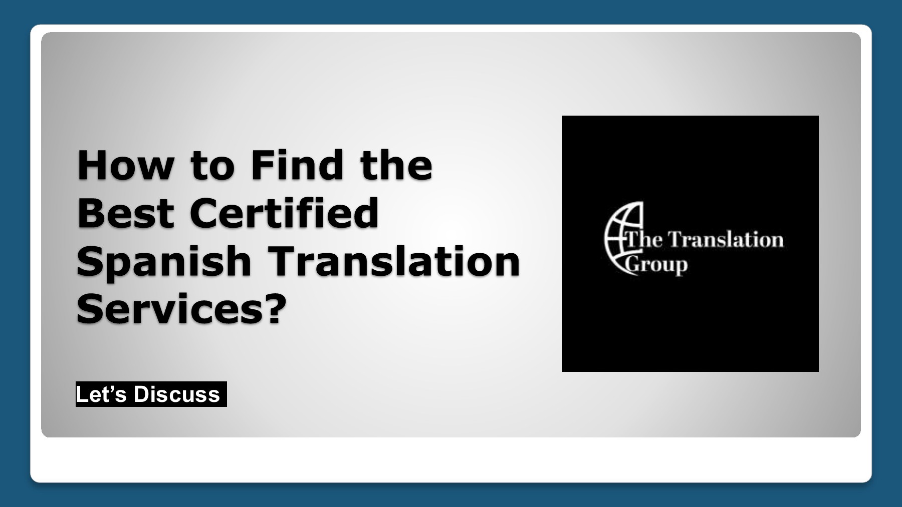 How To Find The Best Certified Spanish Translation Services - The ...