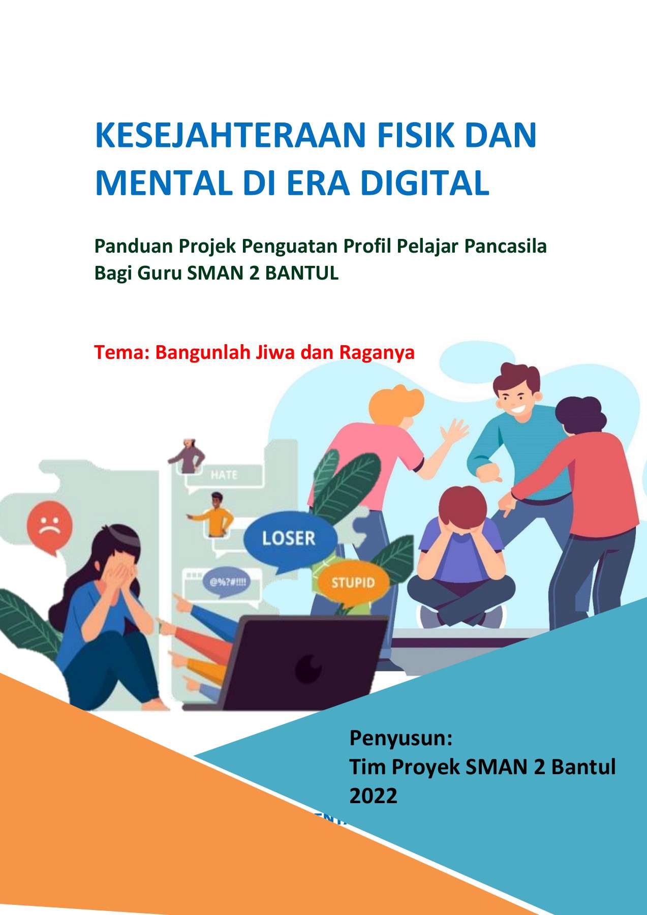 Modul PPP SMAN 2 Bantul_1_Bangunlah Jiwa dan Raganya - yakun paristri ...