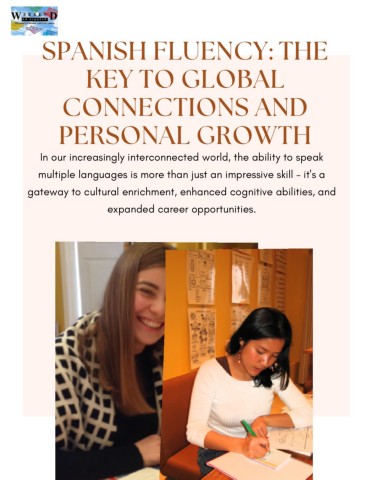 Spanish Fluency The Key to Global Connections and Personal Growth ...