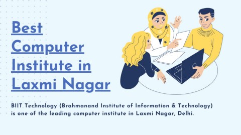 Best No 1 Computer Institute in Laxmi Nagar, Delhi