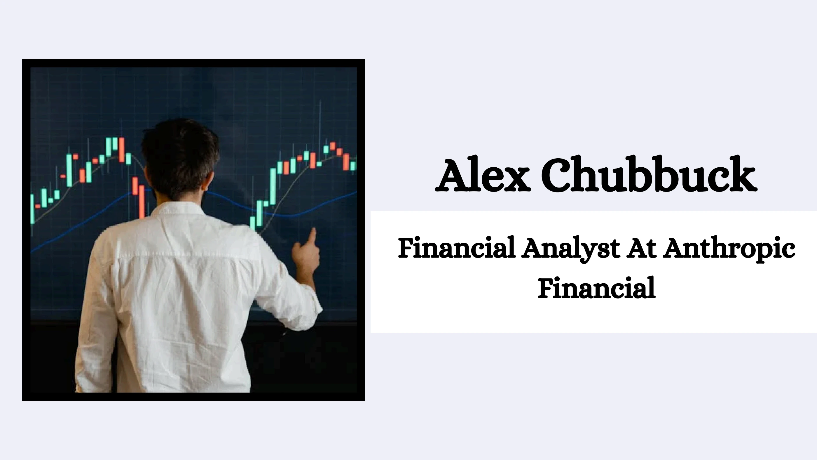 Alex Chubbuck - Financial Analyst At Anthropic Financial - Alex Chubbuck - Page 1 - 8 | Flip PDF ...