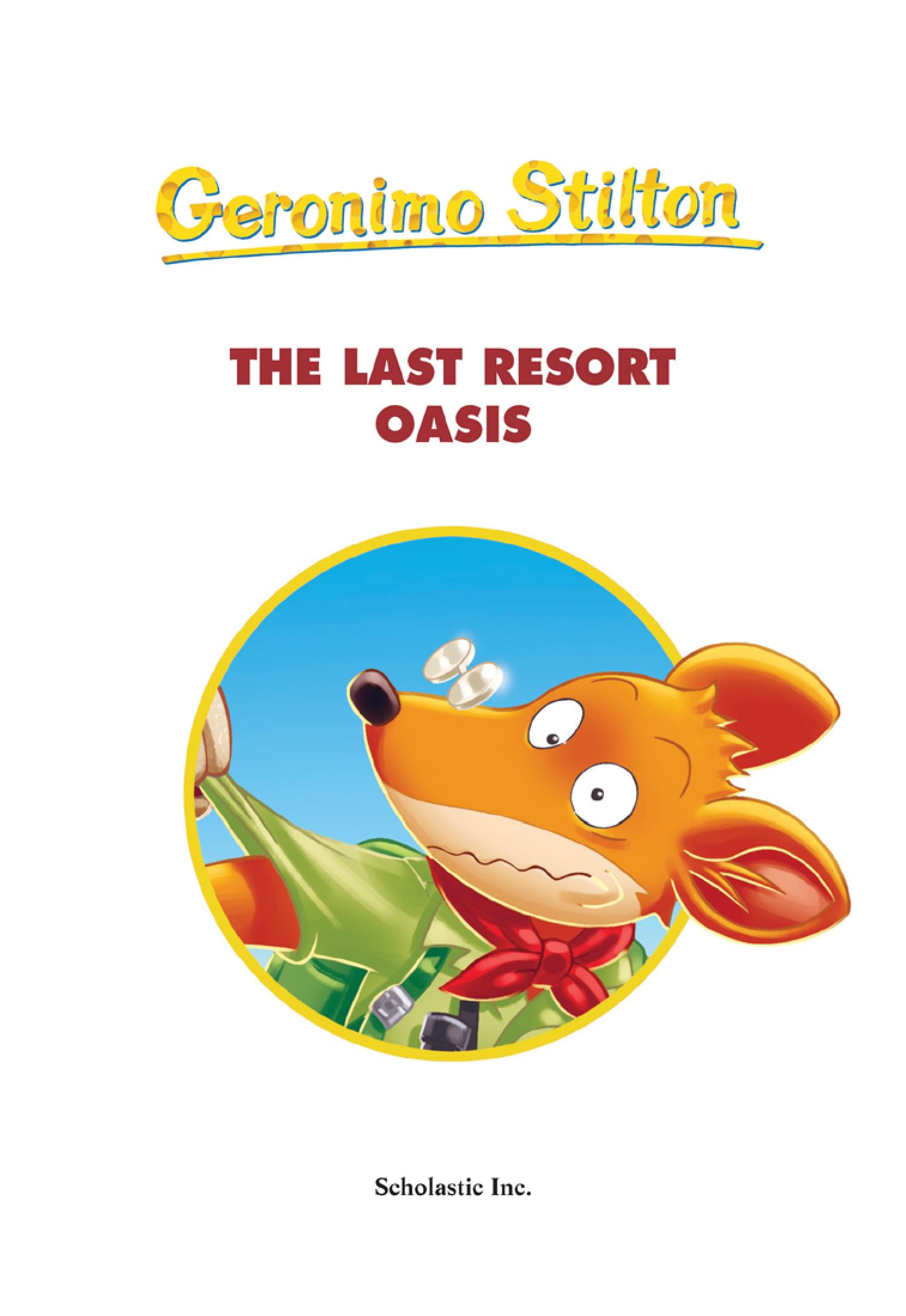 Geronimo Stilton 77 The Last Resort Oasis by Geronimo Stilton (z-lib ...