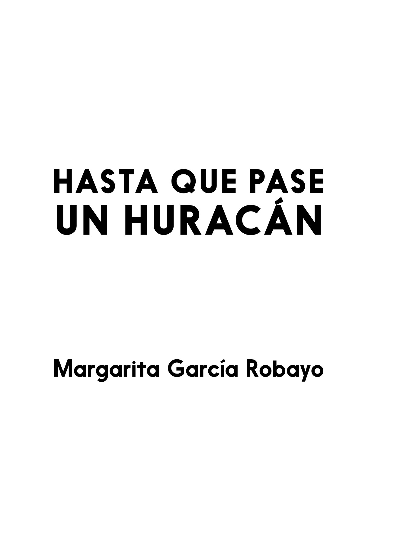 _Hasta que pase un huracán_Margarita García Robayo - Valeria Ochoa ...
