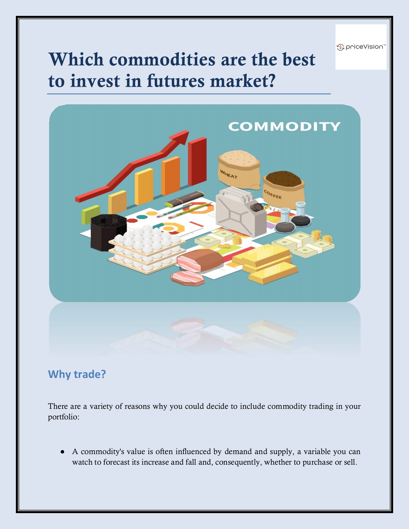 What are the best commodities to trade on the future market - Price ...