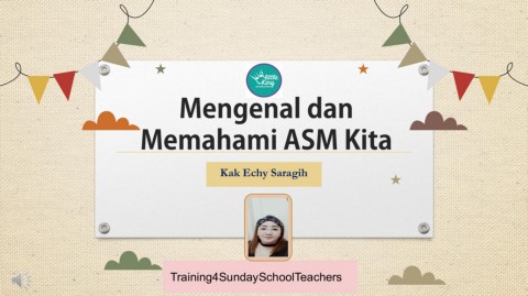 rev1_Materi Mengenal dan Memahami ASM kita - dessy saragih - Halaman 17 | PDF Online | PubHTML5