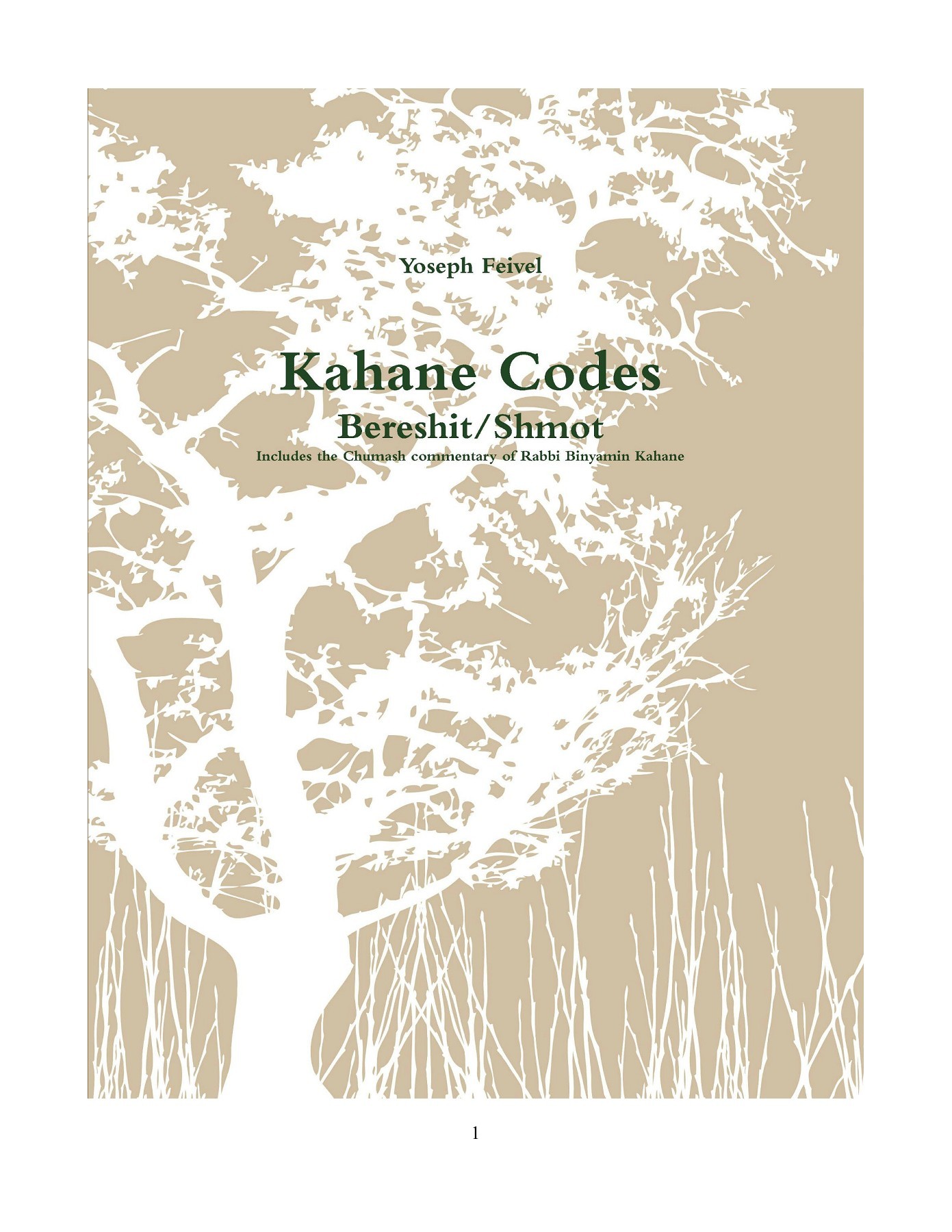 Rav Kahane Kahane Codes - Bereshit Shmot - Yoseph Feivel - Page 1 ...