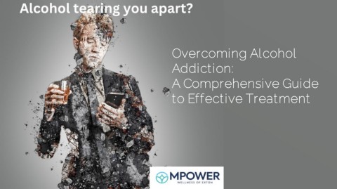 Alcohol Addiction and effective treatment to overcome ...