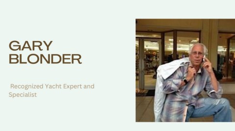 Gary Blonder - World Renowned Boat Expert and Consultant