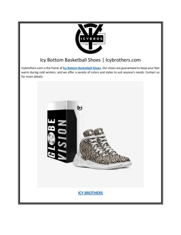 Icy Bottom Basketball Shoes | Icybrothers.com