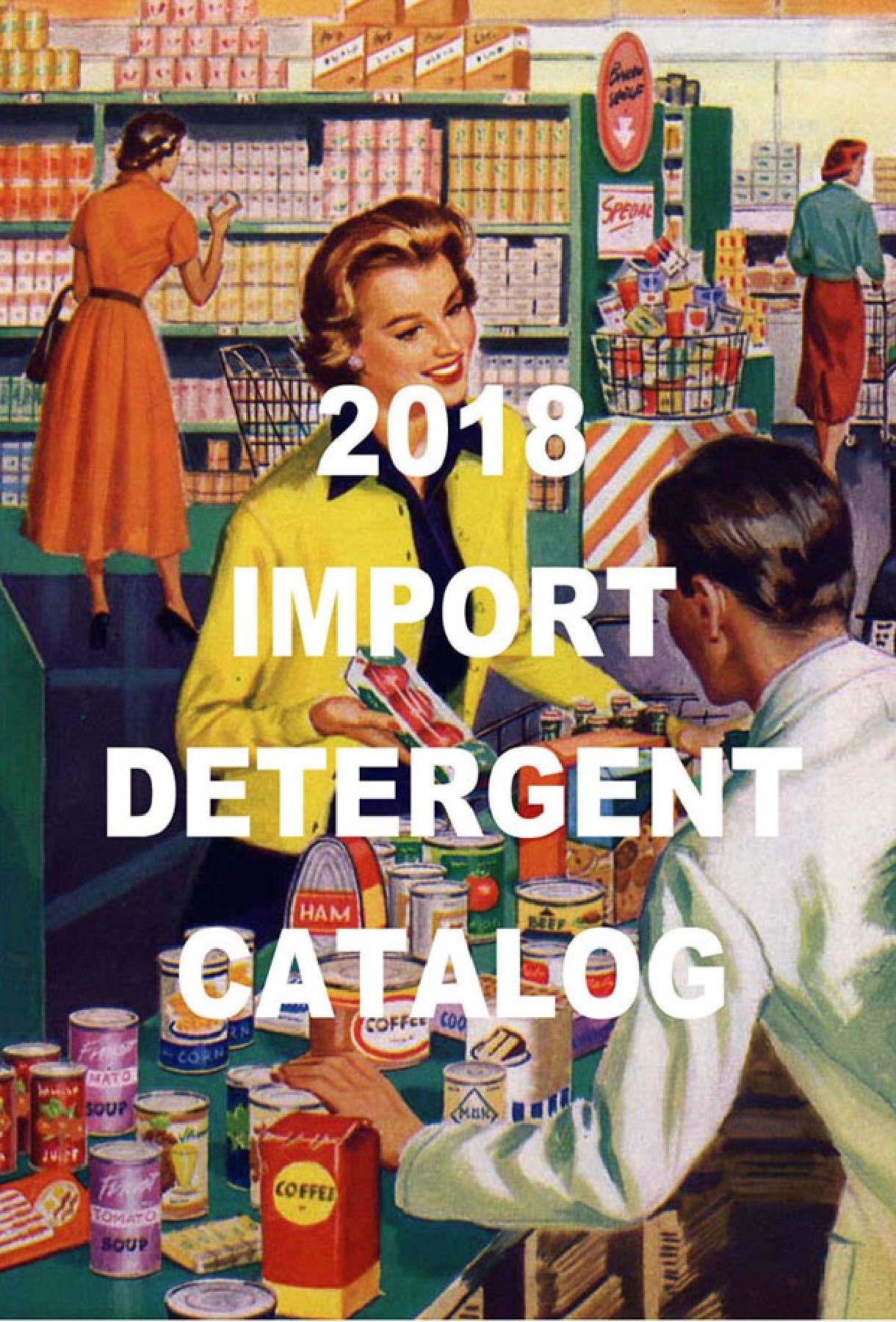 2018 IMPORT DETERGENT CATALOG - info2 - Page 1 | Flip PDF Online | PubHTML5
