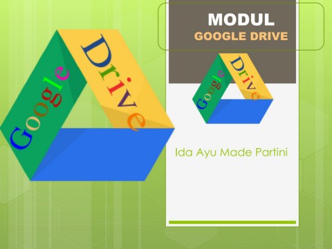 MODUL Google Drive - Ida Ayu Made Partini - Halaman 1 - 22 | PDF Online | PubHTML5
