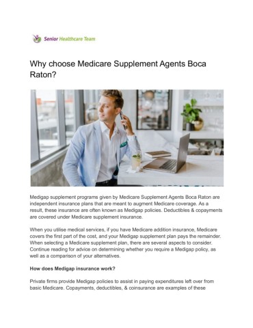 Why choose Medicare Supplement Agents Boca Raton