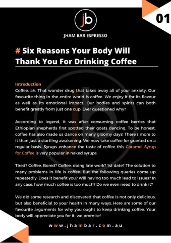 Six Reasons Your Body Will Thank You For Drinking Coffee | Jham Bar ...