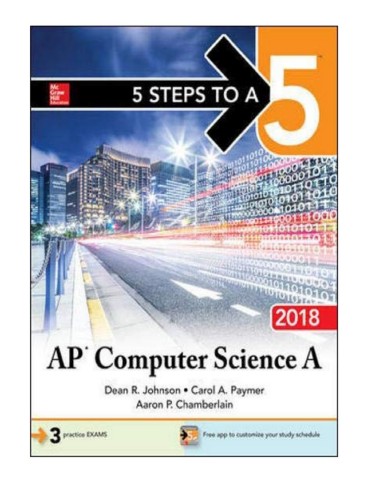 5 Steps to a 5 Ap Computer Science a 2018 - a.ri.k.lam.badi12.3 - Page ...