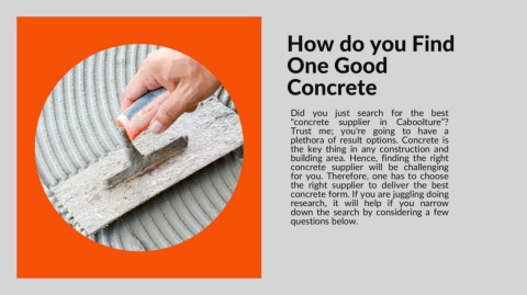 How do You Find One Good Concrete