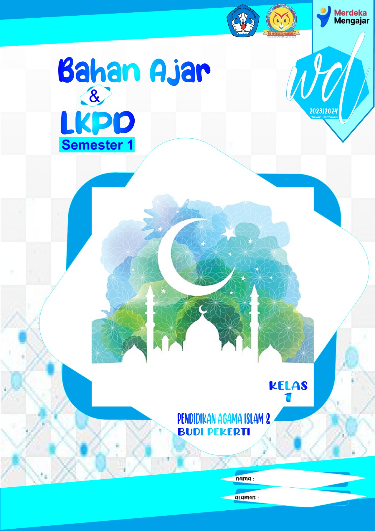 BAHAN AJAR DAN LKPD KELAS 1 SEMESTER 1 KURMER (1) - wawan darmawan - Page 1 - 23 | Flip PDF ...