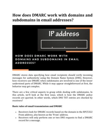 How does DMARC work with domains and subdomains in email addresses - Ariya Rathi - Page 1 - 3 ...