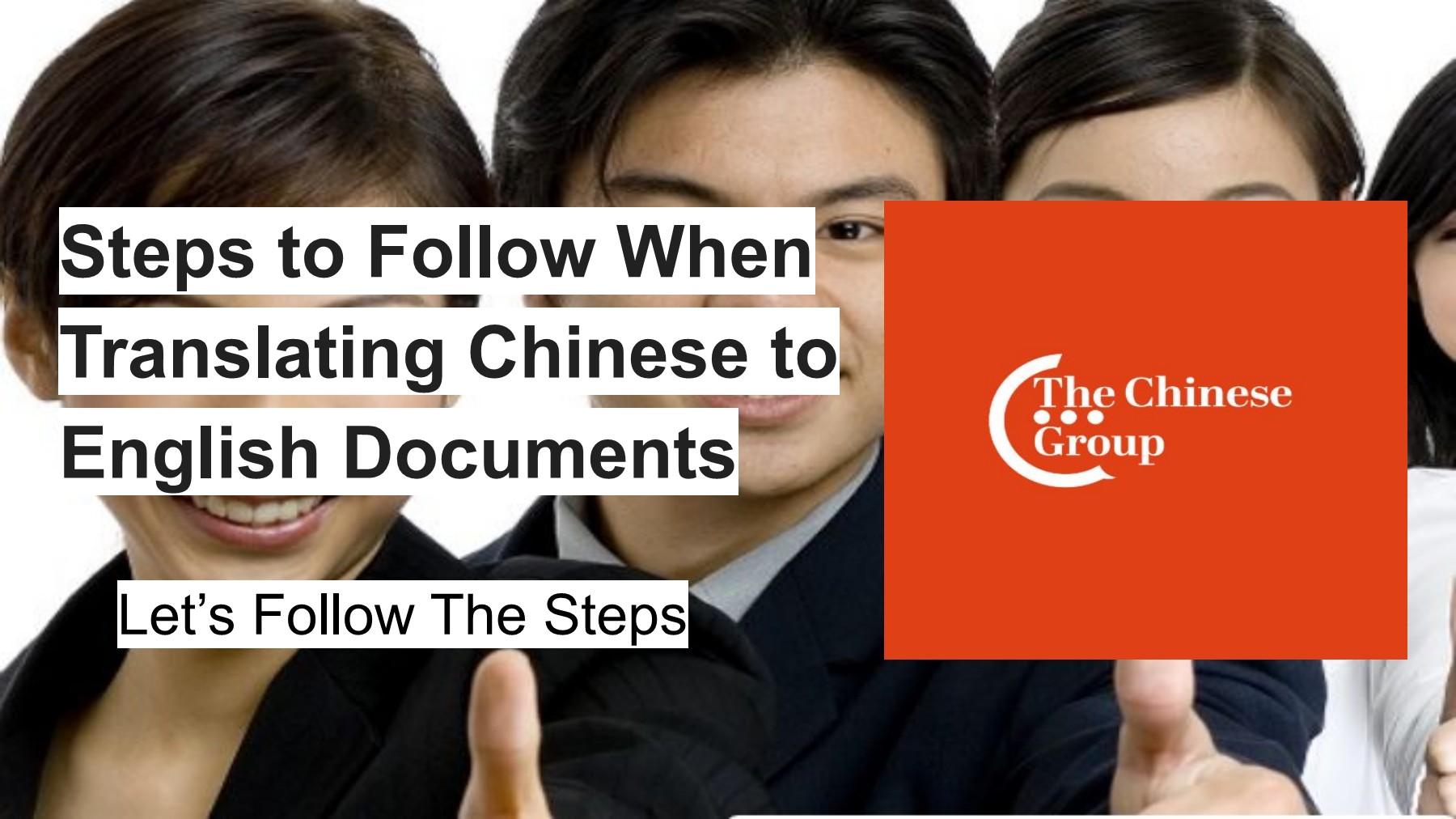 Steps to Follow When Translating Chinese to English Documents ...