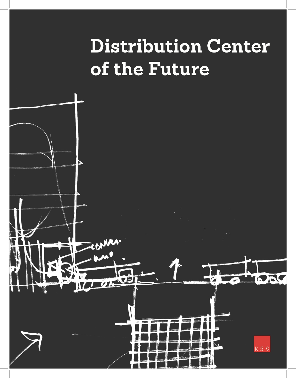 Distribution Center of the Future - KSS Architects - Page 1 - 44 | Flip ...