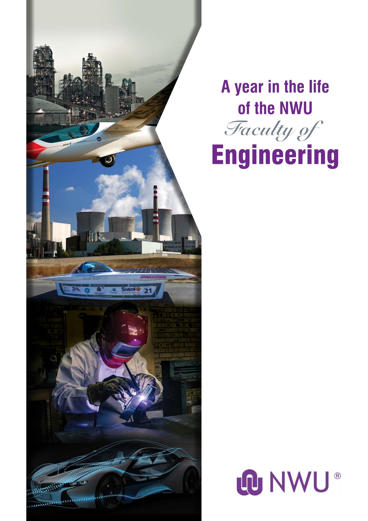 A Year in the life of the NWU Faculty of Engineering - johan - Page 1 ...
