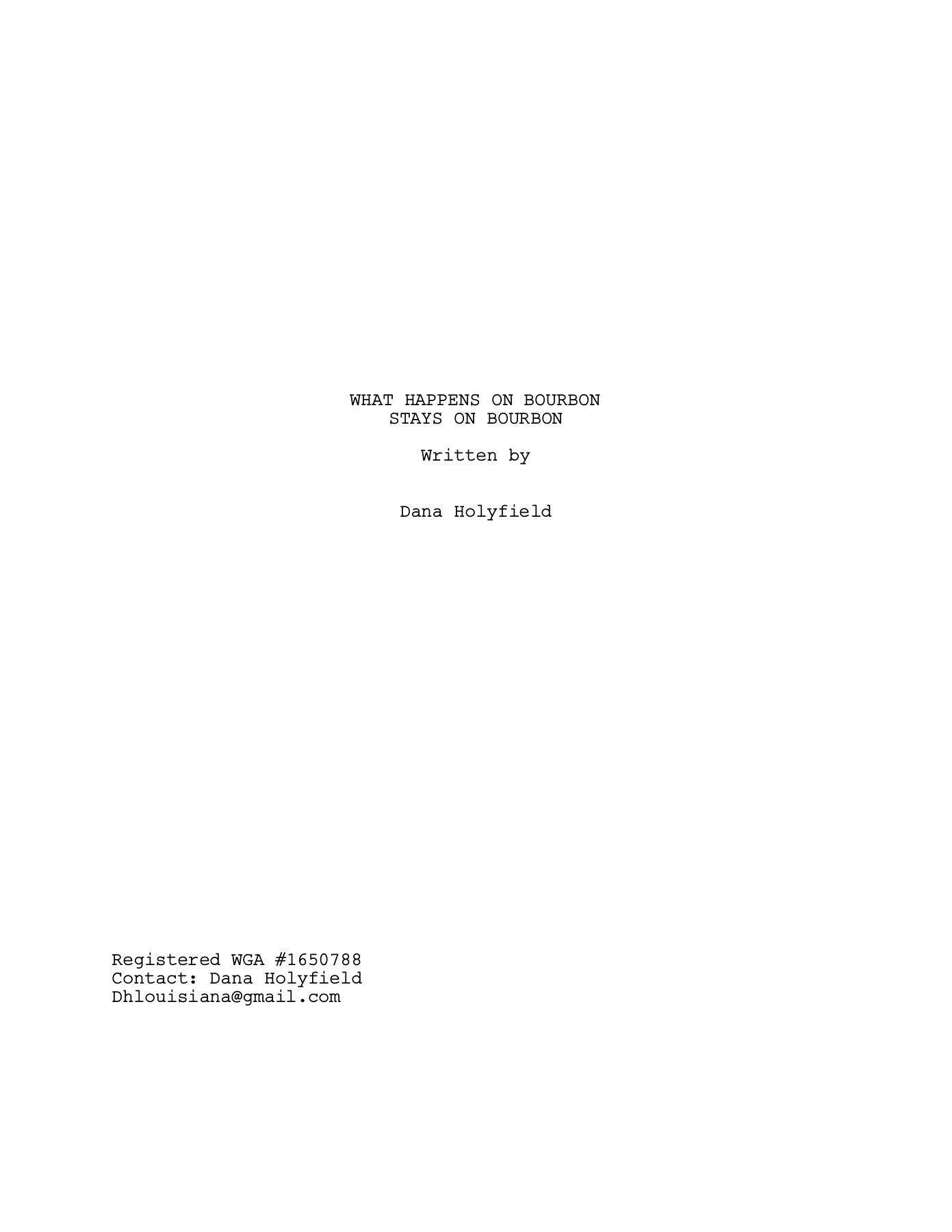 What Happens On Bourbon Stays on Bourbon by Dana Holyfield ...