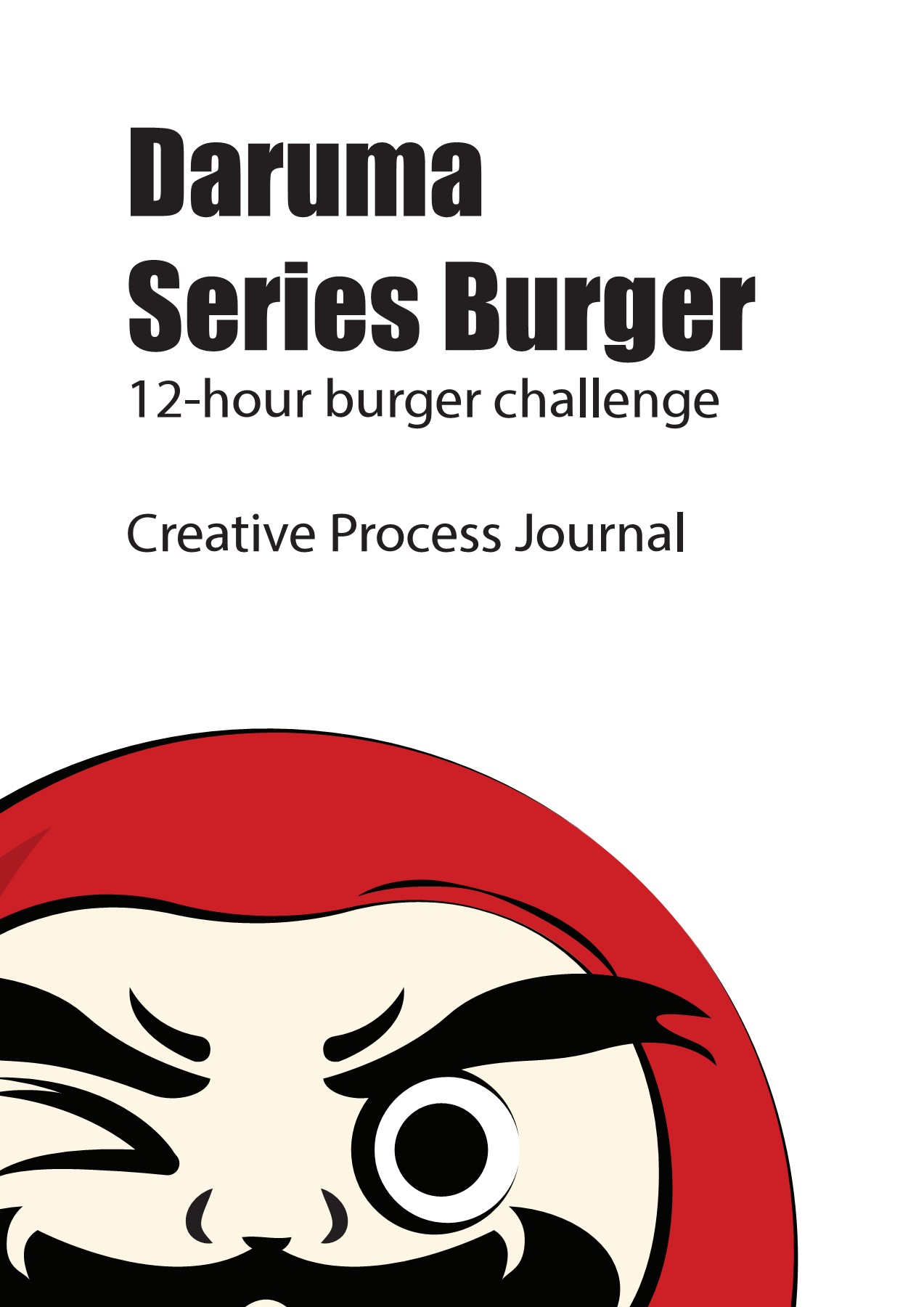 Daruma creative process journal - Fredrica Sam - Page 1 - 30 | Flip PDF Online | PubHTML5