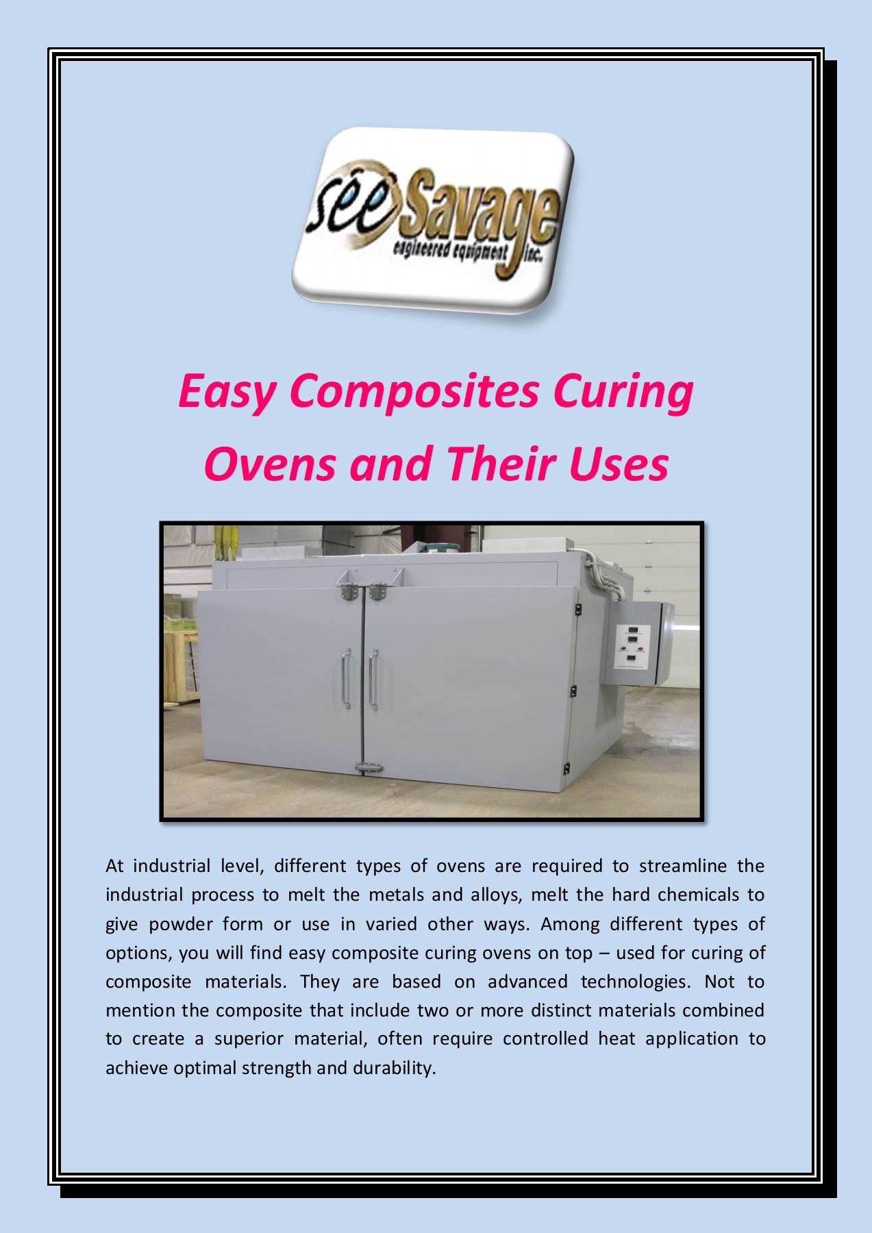 Easy Composites Curing Ovens and Their Uses - Savage Engineered ...