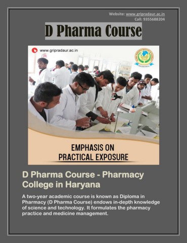 D Pharma Course - Pharmacy College in Haryana - gripradaur - Page 1 ...