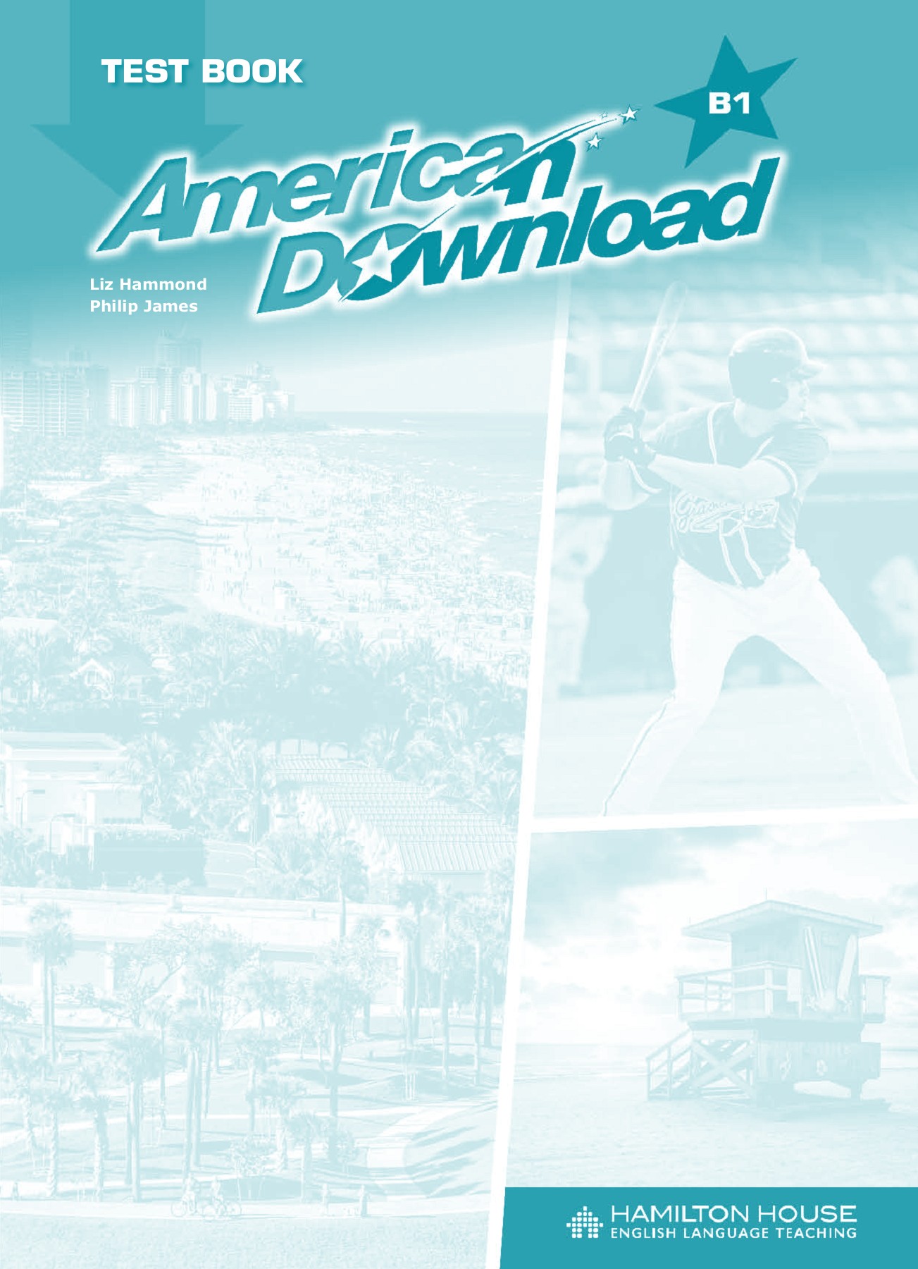 American Download B1 Test Book Sample - Hamilton House Publishers ...