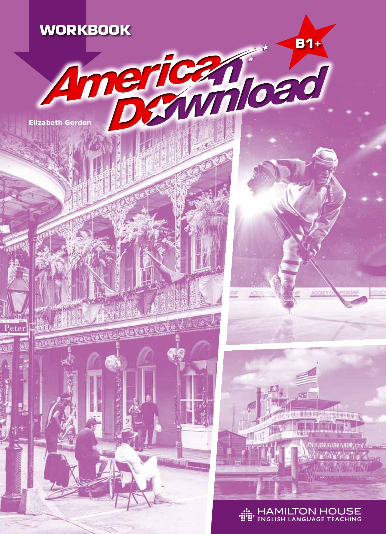 American Download B1+ Workbook Sample - Hamilton House Publishers ...