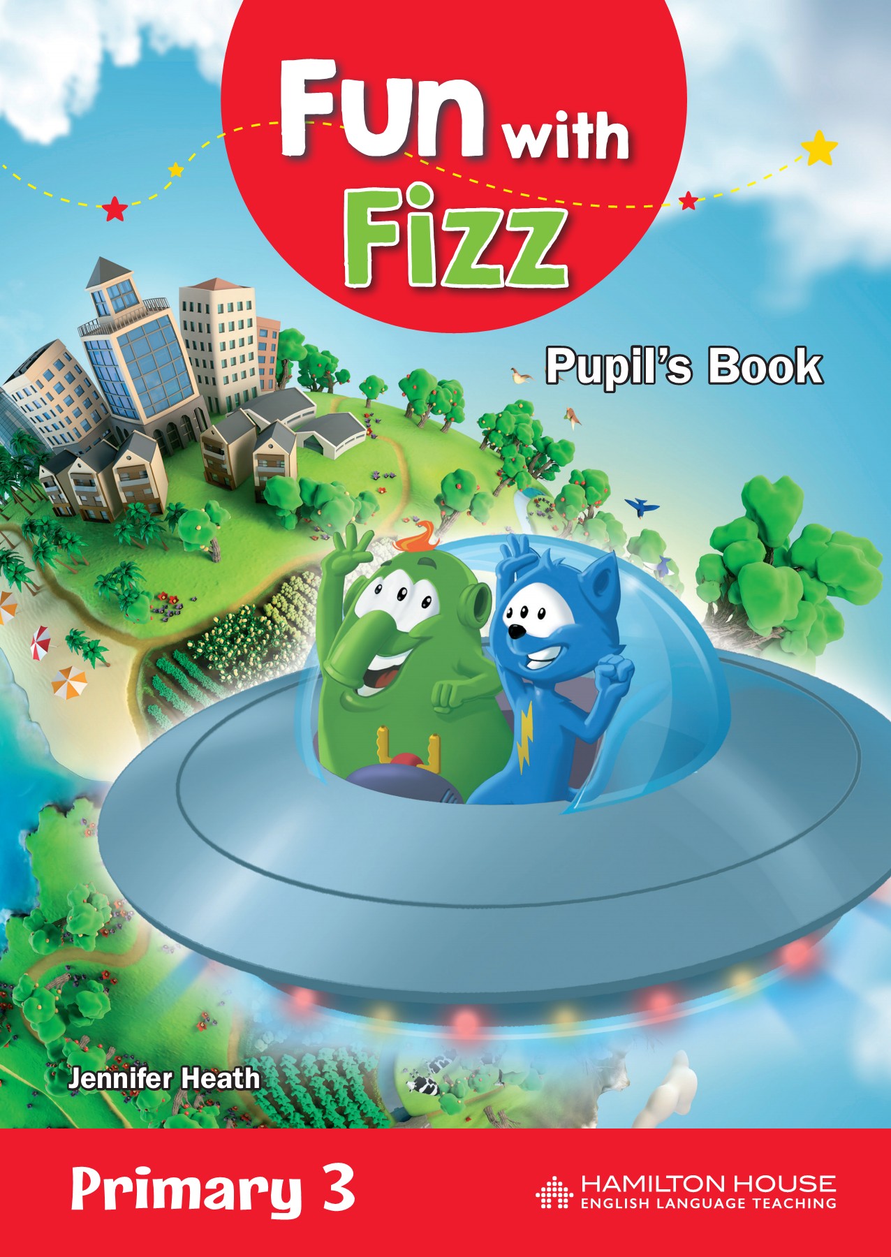Fun with Fizz Primary 3 Student's Book - Hamilton House Publishers ...