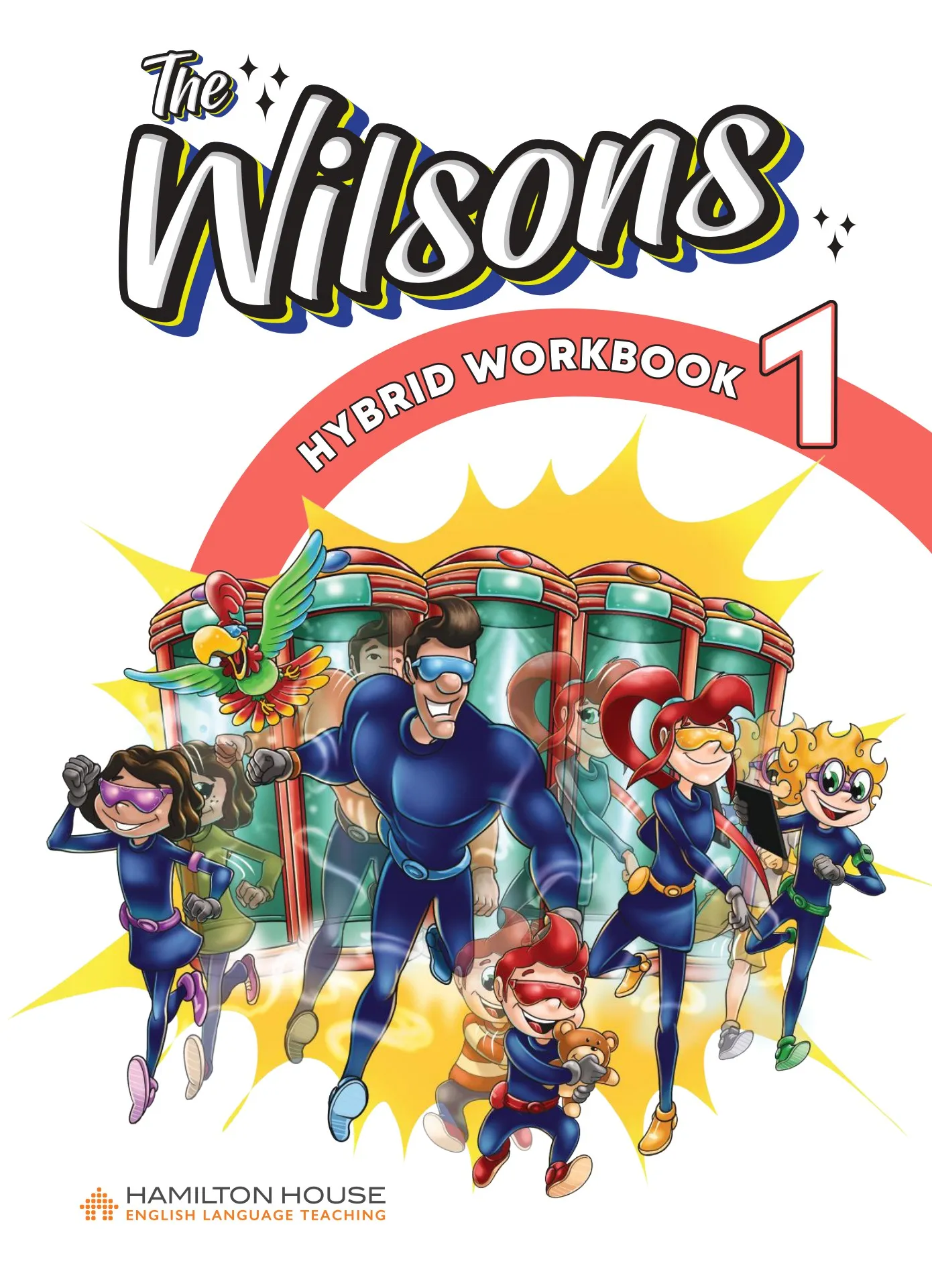 The Wilsons 1 Hybrid Workbook Sample - Hamilton House Publishers - Page ...