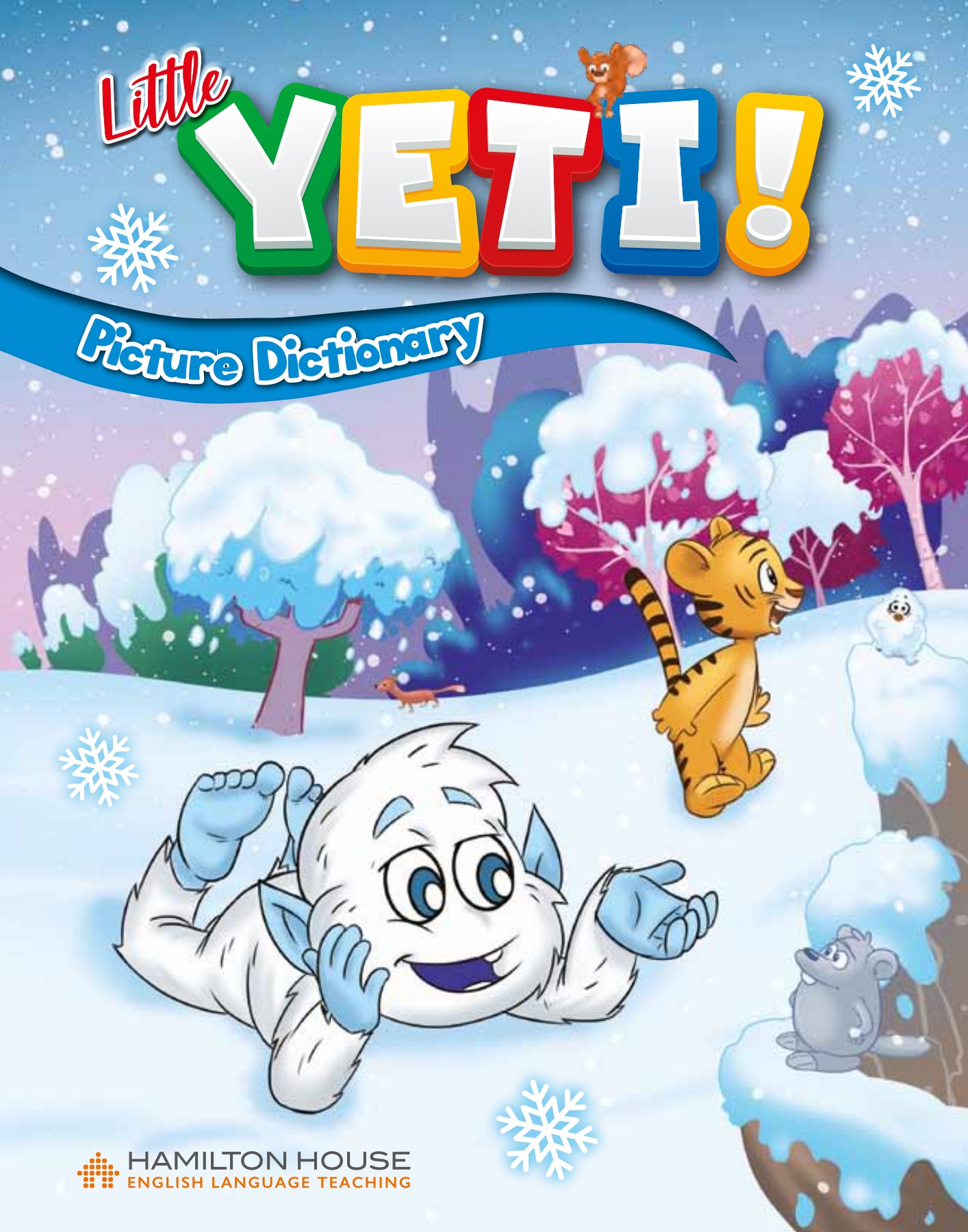 LittleYETI Pre-Primary Picture Dictionary - Hamilton House Publishers ...