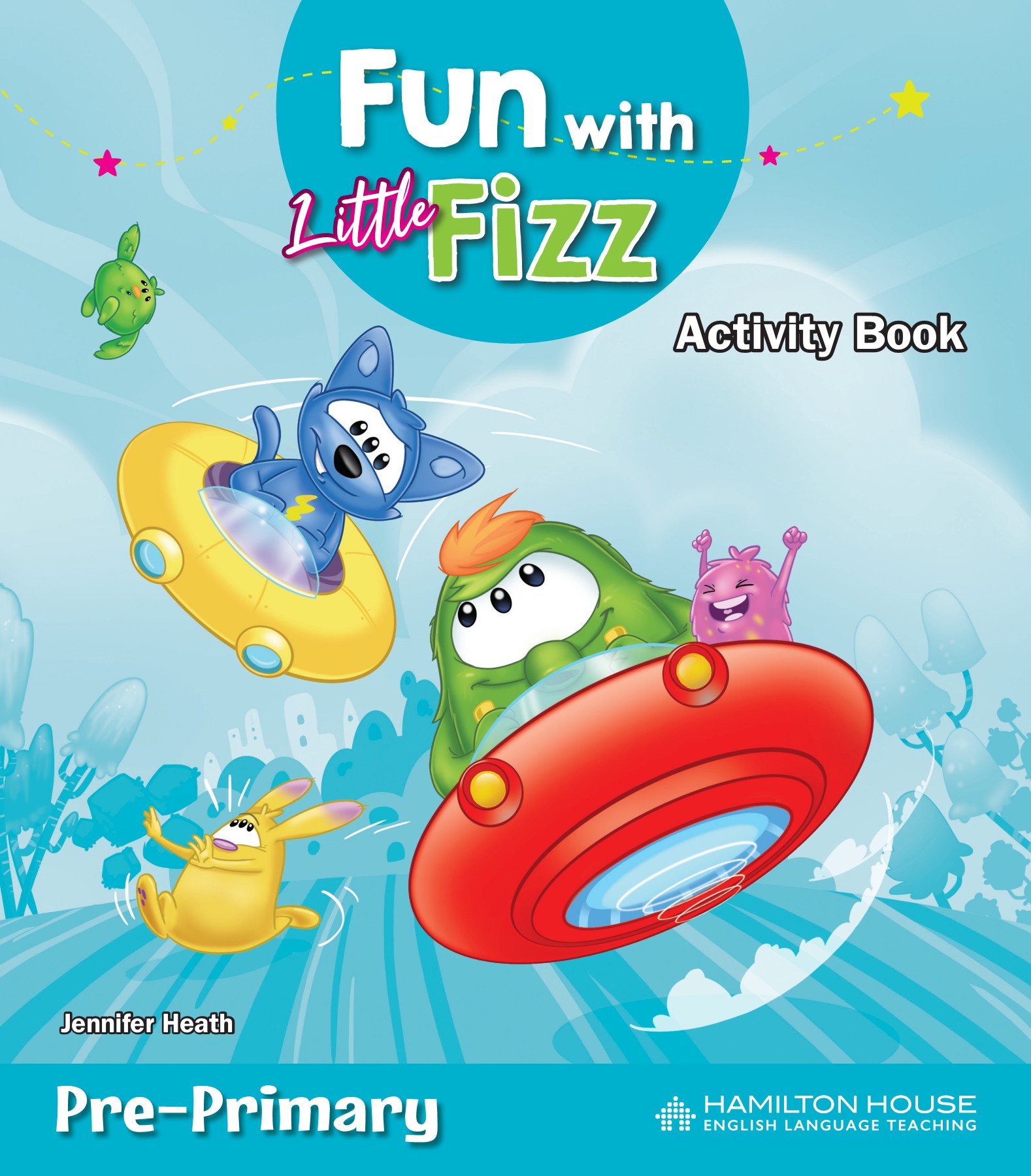 Fun with Little Fizz Activity Book - Hamilton House Publishers - Page 1 ...