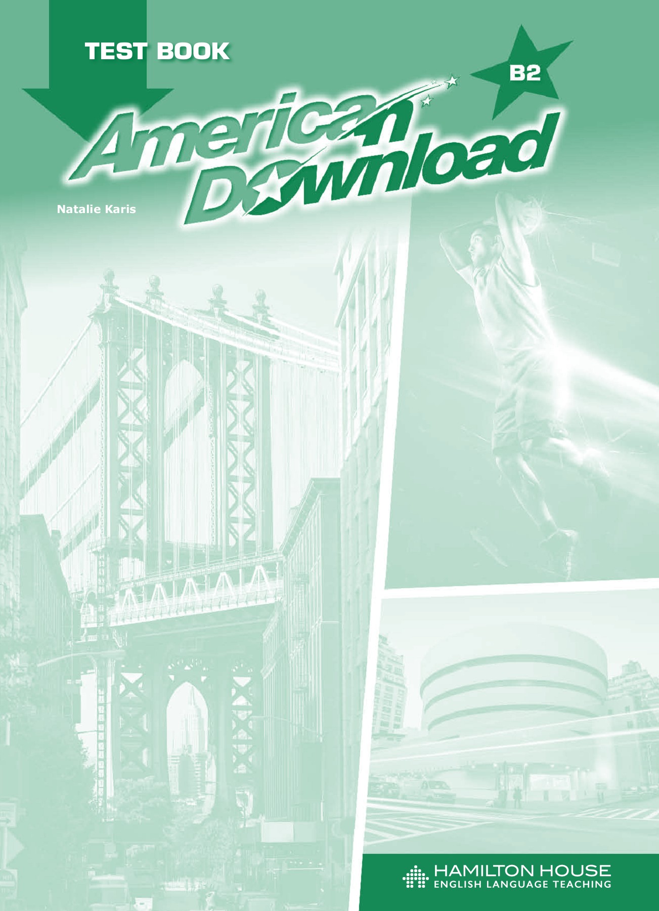 American Download B2 Test Book Sample - Hamilton House Publishers ...