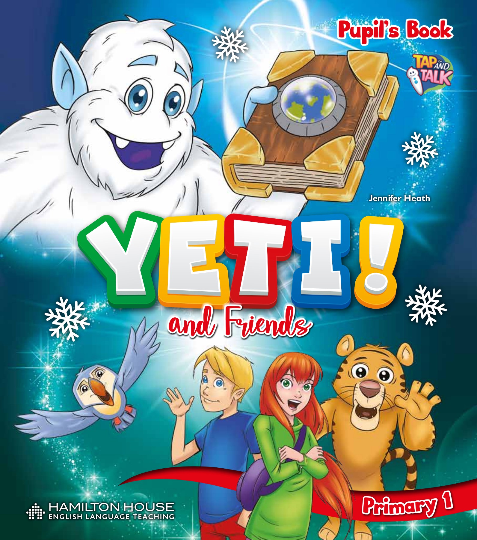 Yeti and Friends 1 Pupil's Book Sample - Hamilton House Publishers ...