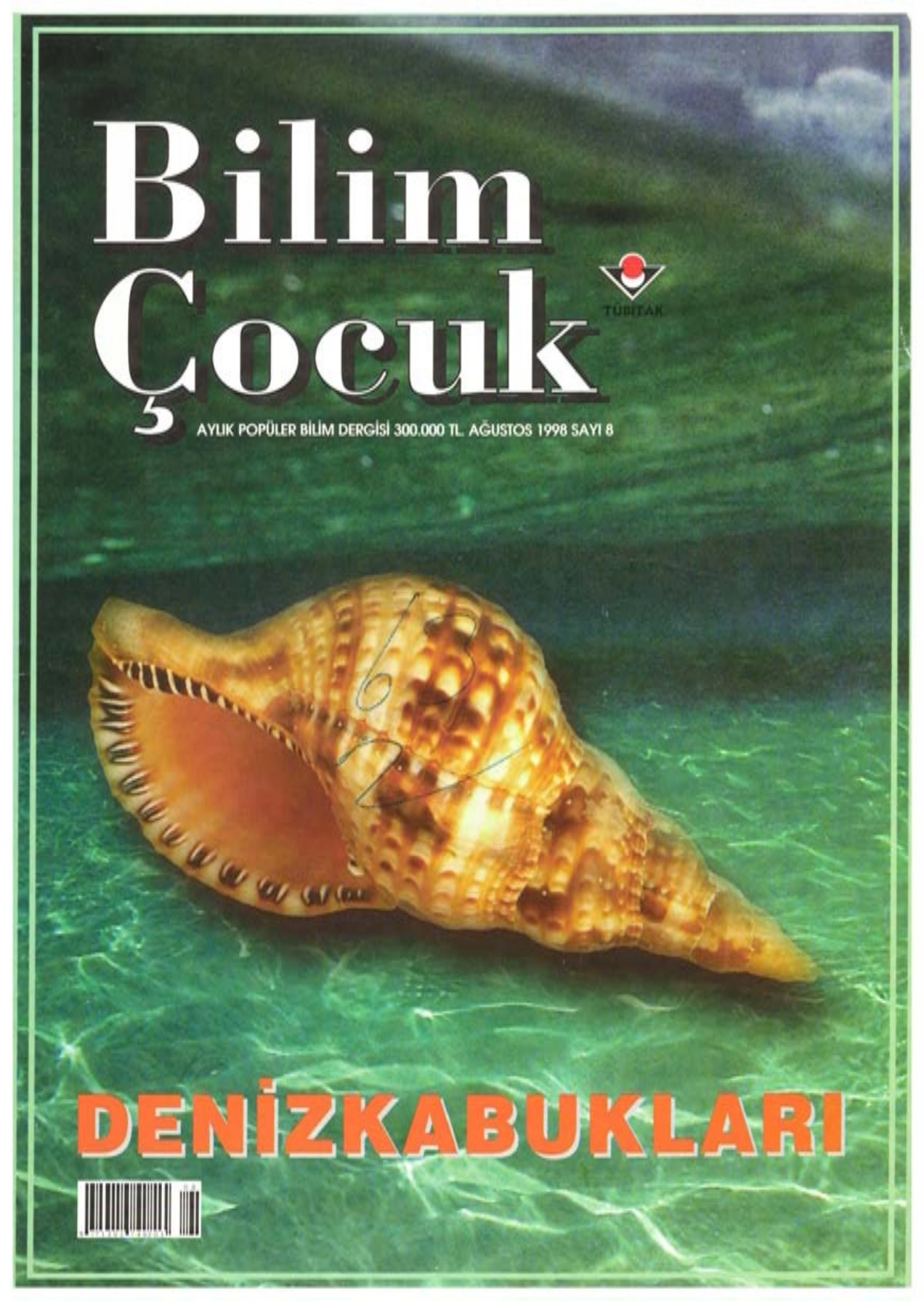 Bilim Çocuk Dergisi ağustos 1998 - ascisezen - Sayfa 1 - 36 | Çevrimiçi ...
