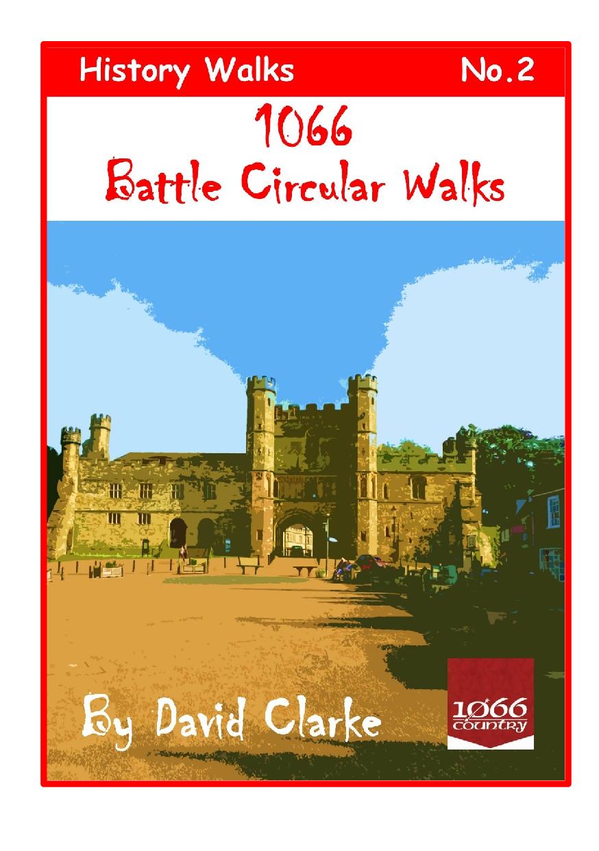 2 Battle Circular Walks Look Inside - History Walks Talks and Books ...