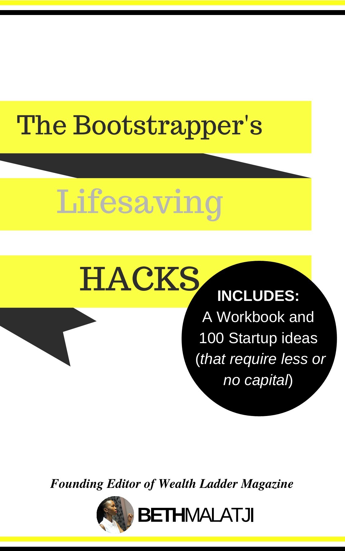 The Bootstrapper's Lifesaving Hacks - bethmalatji - Page 1 - 54 | Flip ...