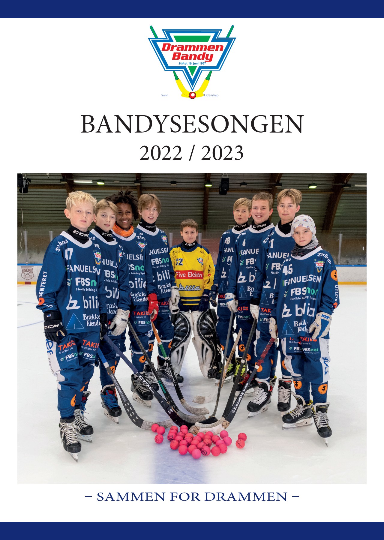 Drammen Bandy programblad 2022-2023 - Vero.nlby - Page 1 - 40 | Flip PDF Online | PubHTML5