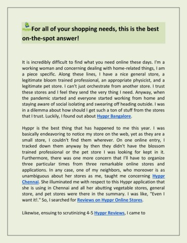 For all of your shopping needs, this is the best on-the-spot answer!