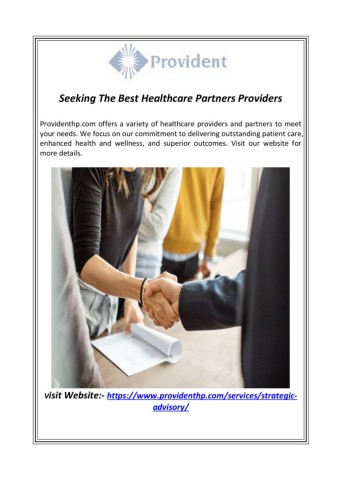 Seeking The Best Healthcare Partners Providers