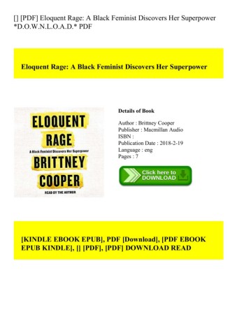 [DOWNLOADPDF] [PDF] Eloquent Rage A Black Feminist Discovers Her ...