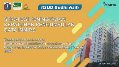 STRATEGI PENINGKATAN KEPATUHAN PENGUMPULAN DATA INM RS_2022