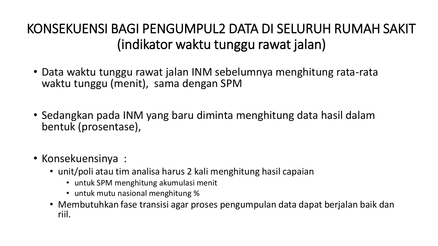 TATALAKSANA PENGUKURAN DAN PELAPORAN INM RS_2022 - RSUD ANUNTALOKO ...