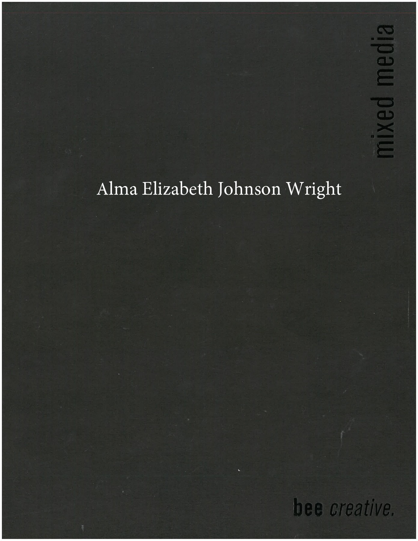 Alma Elizabeth Johnson Wright - sburrell63 - Page 1 - 86 | Flip PDF ...