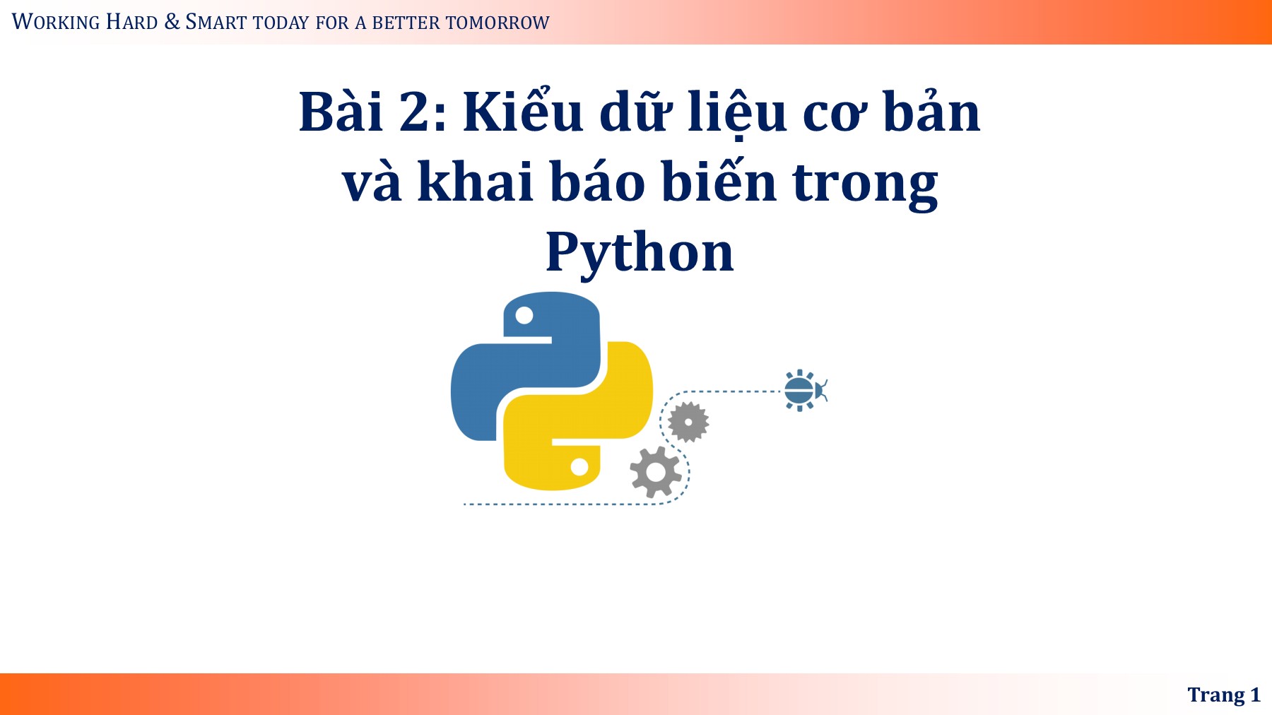 Bài 2_Kiểu dữ liệu cơ bản và khai báo biến trong Python - Phạm Sơn ...