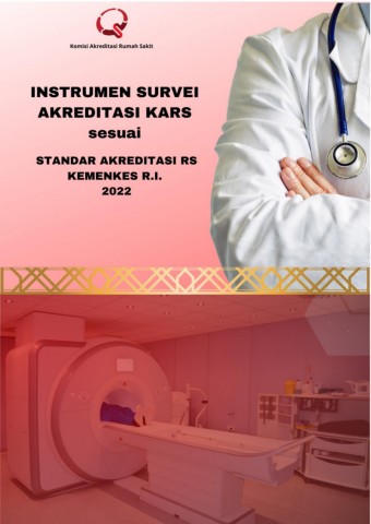 Instrumen Survei Akreditasi KARS sesuai STARKES 2022 (open) - hdhardjolukito - Halaman 1 - 410 ...