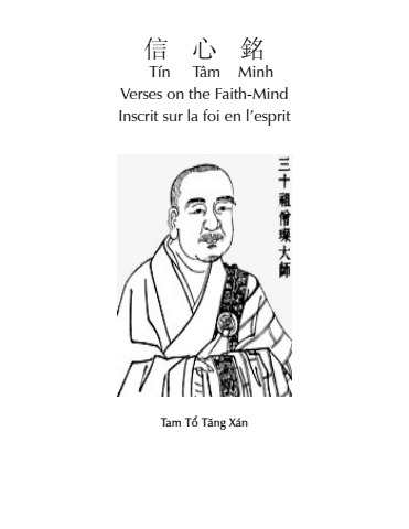 信 心 銘 - Tín Tâm Minh - Verses on the Faith Mind - Inscrit sur la foi en ...